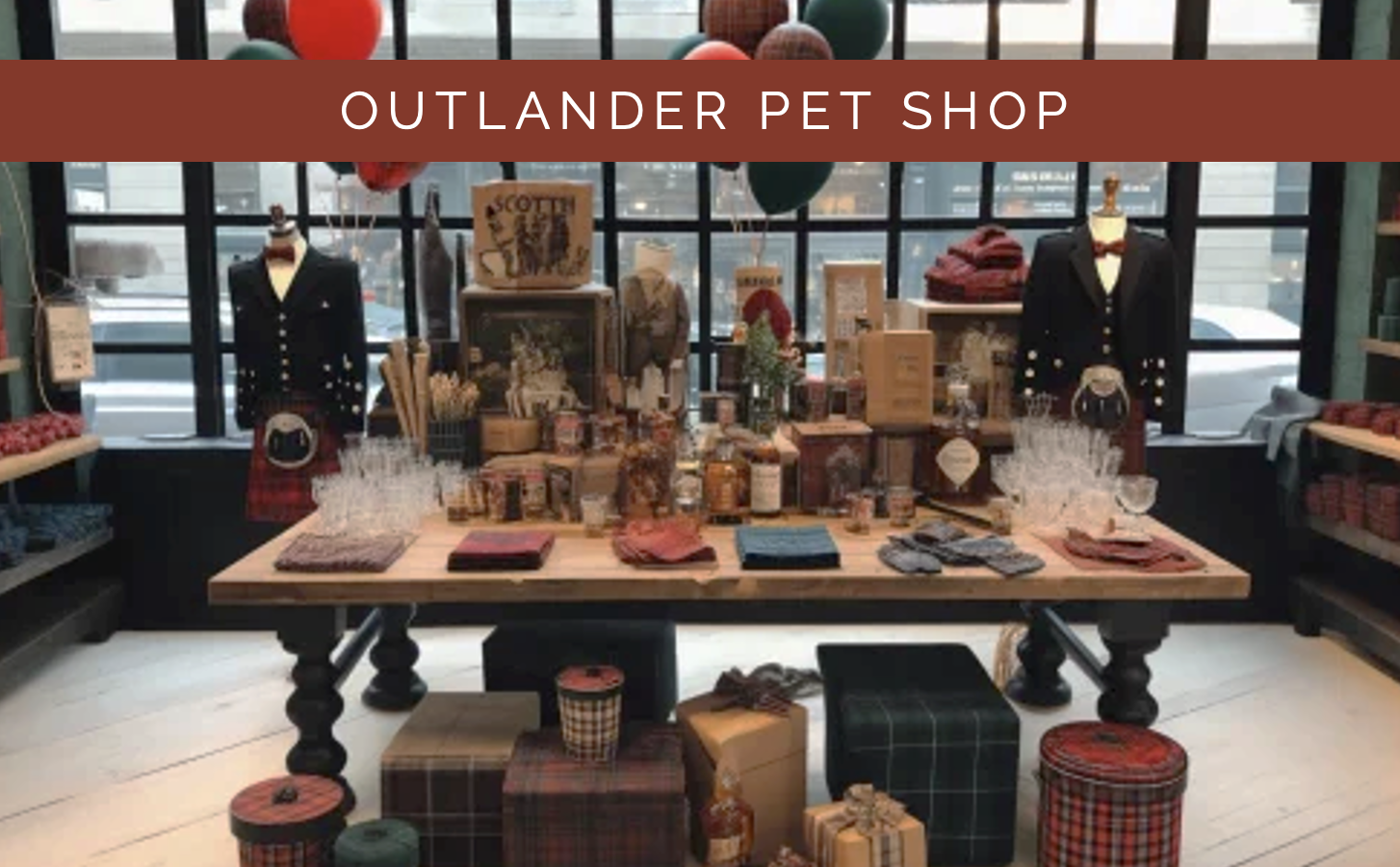 Pet Outlander Party Supply and Gift Shop